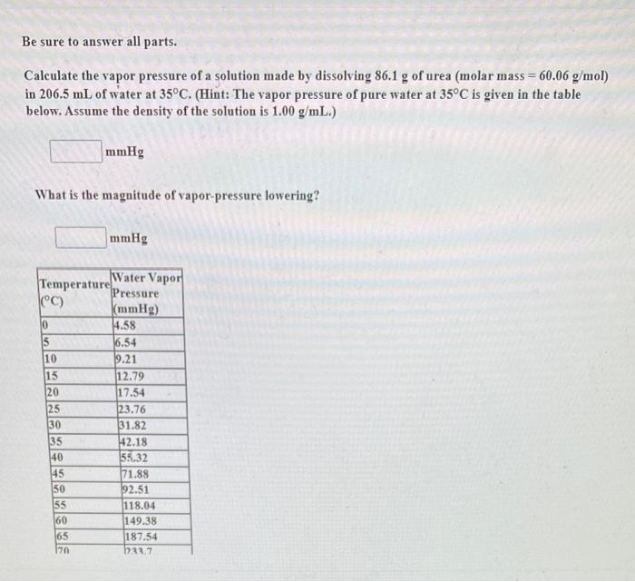 Solved Be sure to answer all parts. Calculate the vapor | Chegg.com