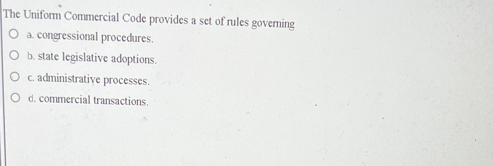 Solved The Uniform Commercial Code provides a set of rules | Chegg.com