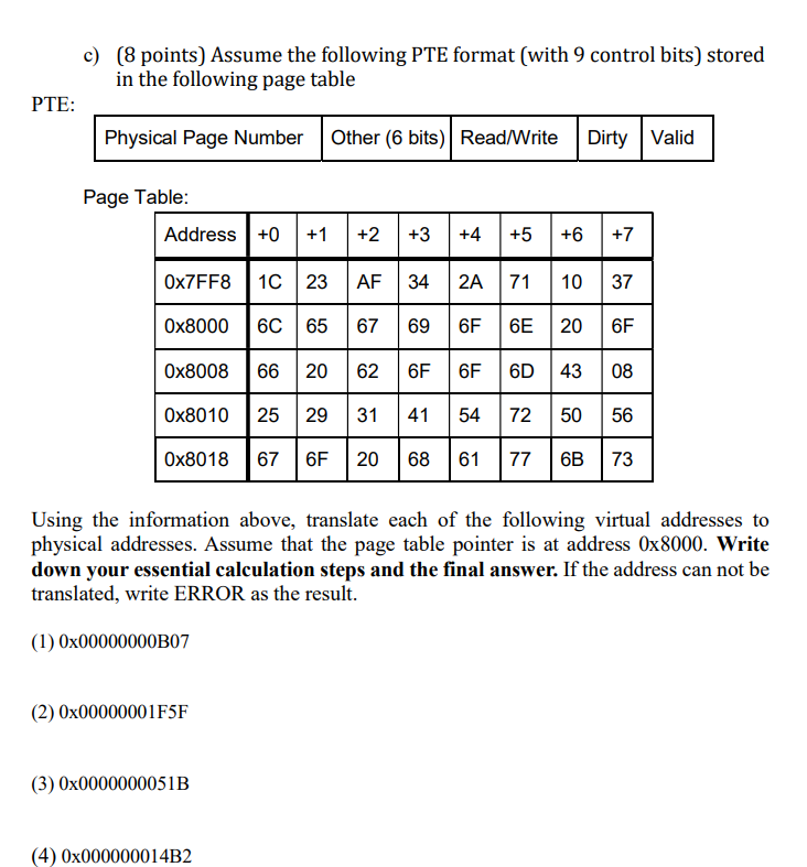 Solved c) (8 points) Assume the following PTE format (with 9 | Chegg.com Solved c) (8 points) Assume the following PTE format (with 9 | Chegg.com