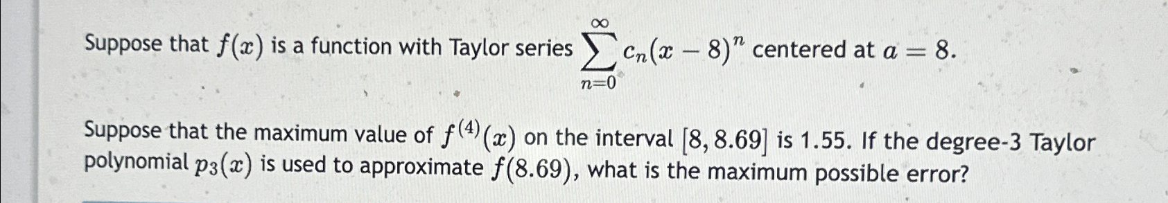 Solved Suppose That F X ﻿is A Function With Taylor Series