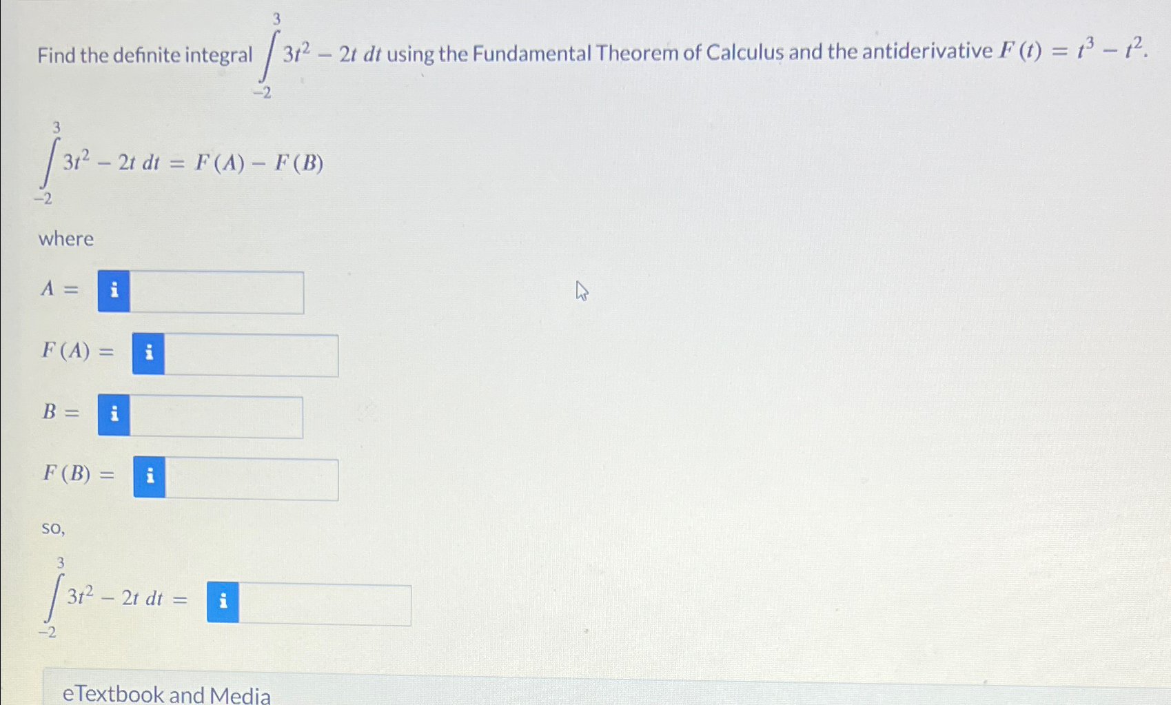 Solved Find the definite integral ∫-233t2-2tdt ﻿using the | Chegg.com