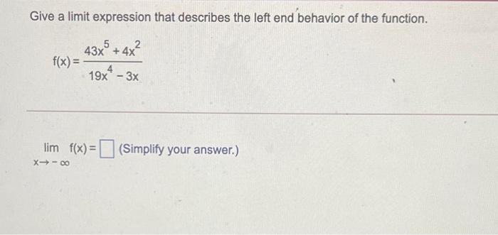 Solved Give a limit expression that describes the left end | Chegg.com