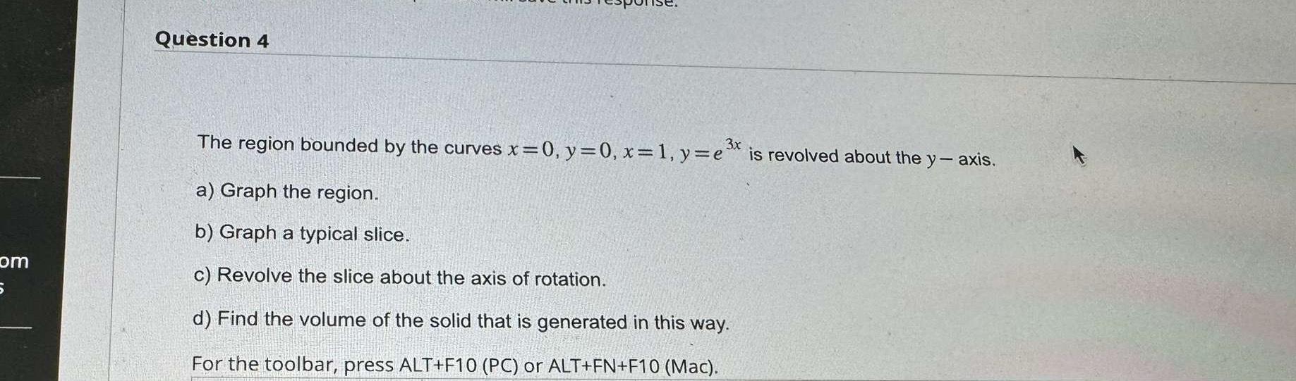 Solved Question 4The region bounded by the curves | Chegg.com