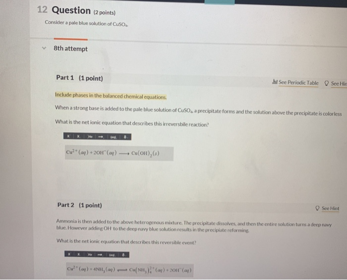 Solved Consider a pale blue solution of CuSO 5th attempt | Chegg.com