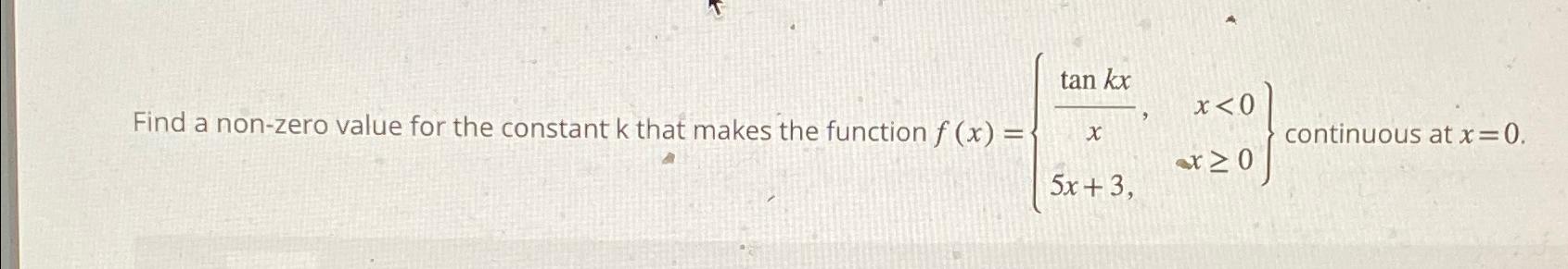 Solved Find a non-zero value for the constant k ﻿that makes | Chegg.com