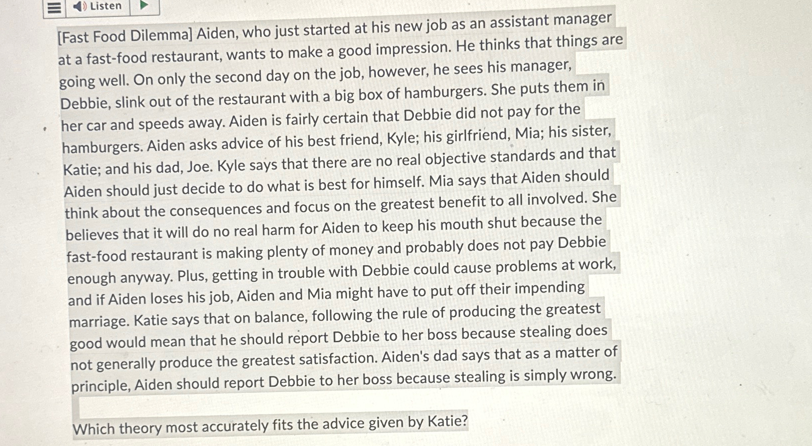 Solved Listen[Fast Food Dilemma] ﻿Aiden, who just started at | Chegg.com