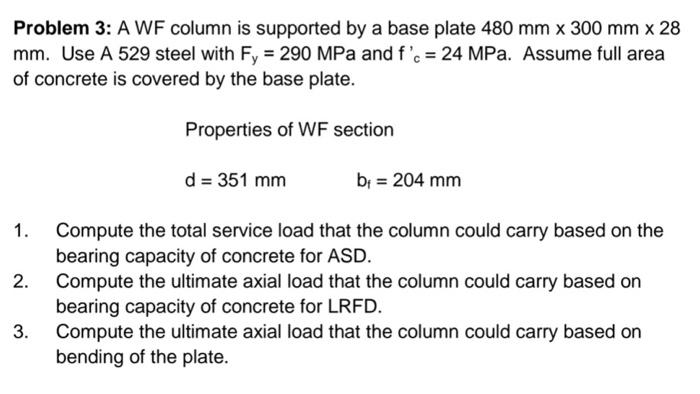 Solved Problem 3: A WF column is supported by a base plate | Chegg.com