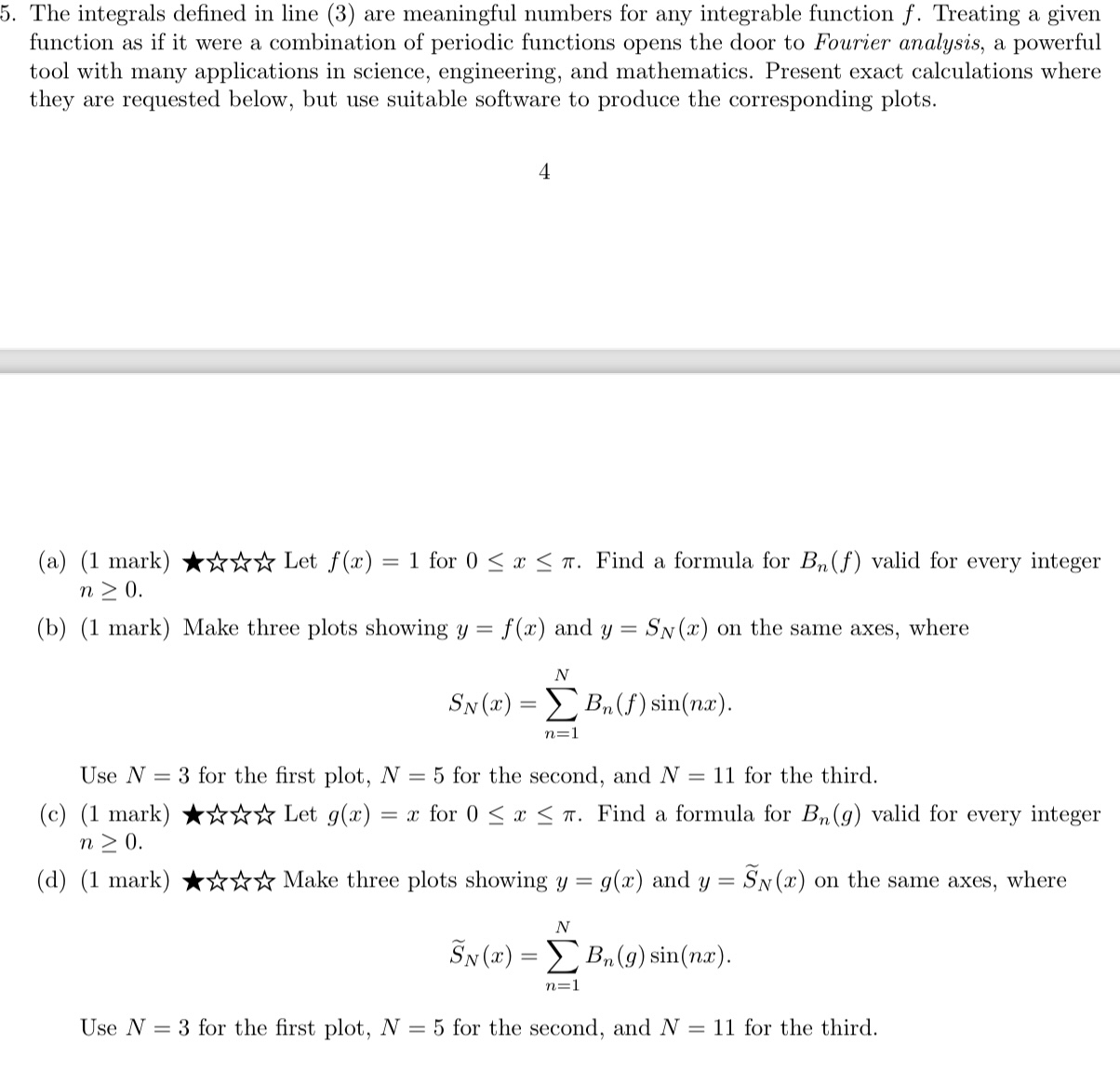 Solved 5. ﻿The integrals defined in line (3) ﻿are meaningful | Chegg.com