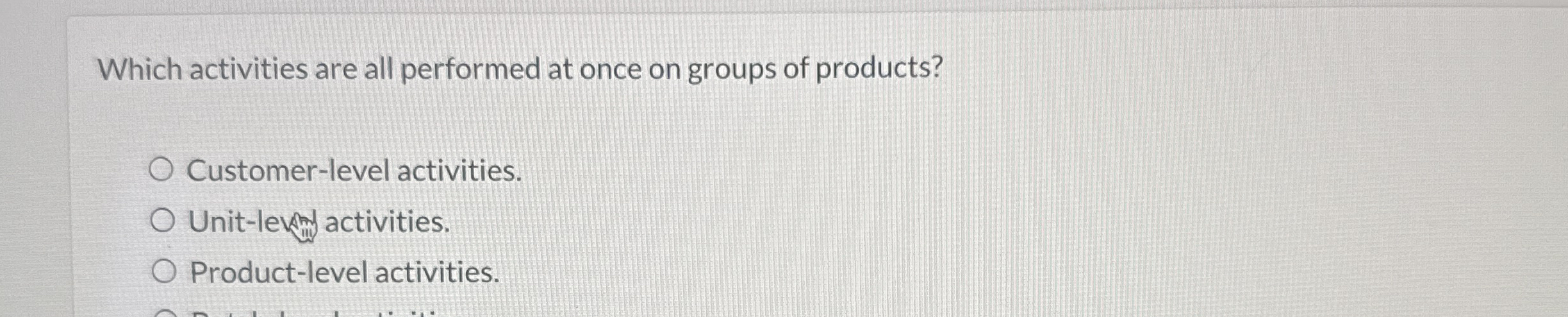 Solved Which activities are all performed at once on groups | Chegg.com