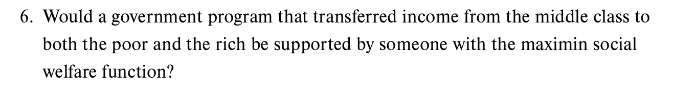Solved Would a government program that transferred income | Chegg.com