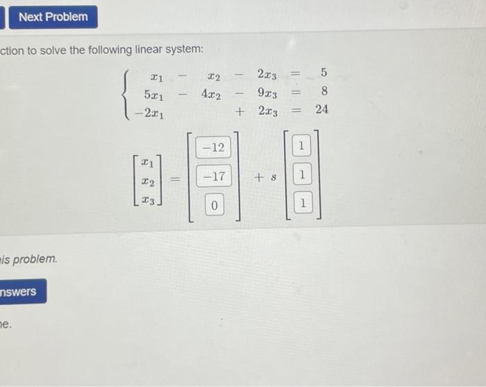 Solved Next Problem ction to solve the following linear | Chegg.com