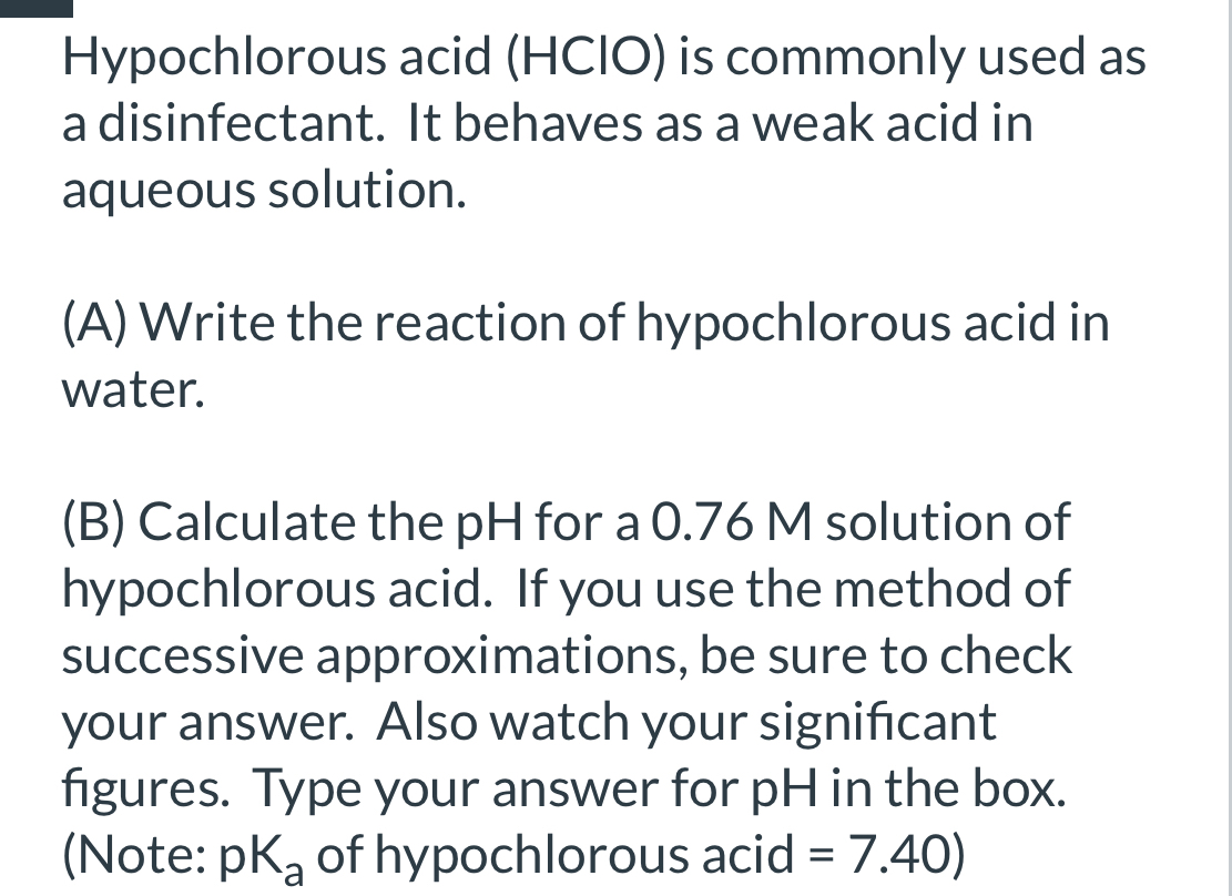 Solved Hypochlorous acid ( ﻿HClO is commonly used as a | Chegg.com