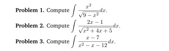 Solved Problem 1. Compute ∫x29-x22dx.Problem 2. Compute | Chegg.com Solved Problem 1. Compute ∫x29-x22dx.Problem 2. Compute | Chegg.com