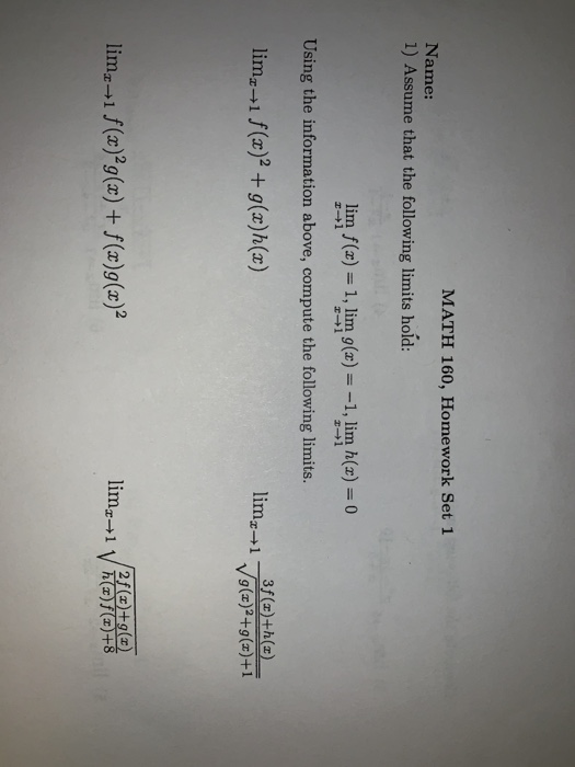 Solved MATH 160, Homework Set 1 Name: 1) Assume that the | Chegg.com