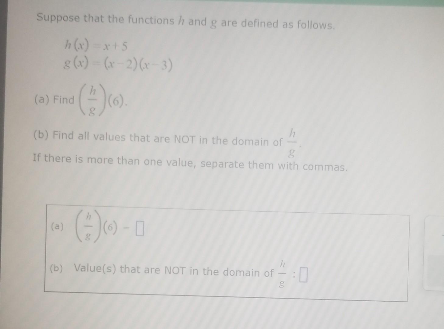 Solved Suppose that the functions h and g are defined as | Chegg.com