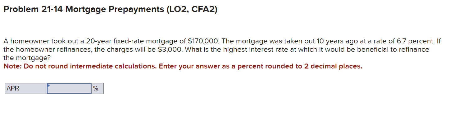 Solved A homeowner took out a 20 -year fixed-rate mortgage | Chegg.com