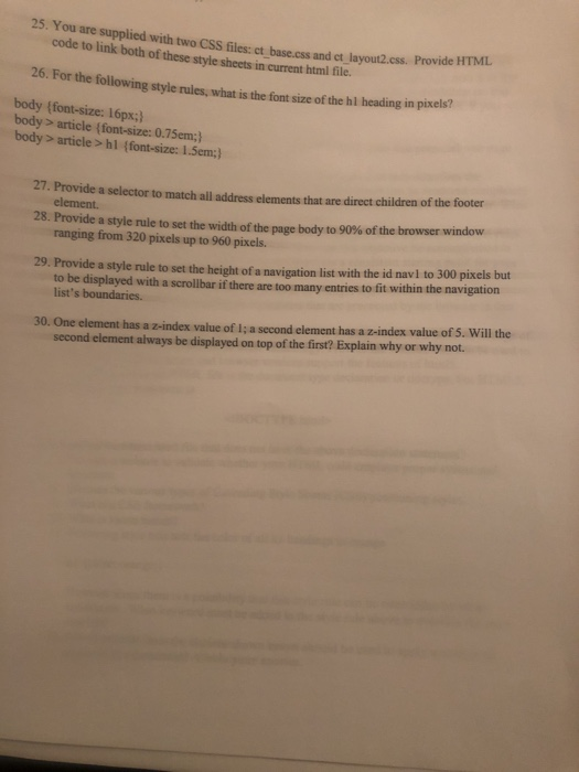 Solved 25. You are supplied with two CSS files: ct_base.css | Chegg.com