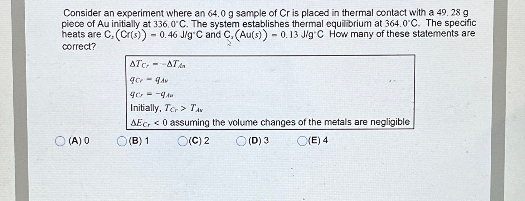 Solved Consider an experiment where an 64.0g sample of Cr is | Chegg.com