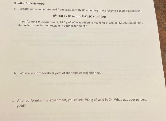 Solved Solution Stoichiometry 1. Lead(II) ions can be | Chegg.com