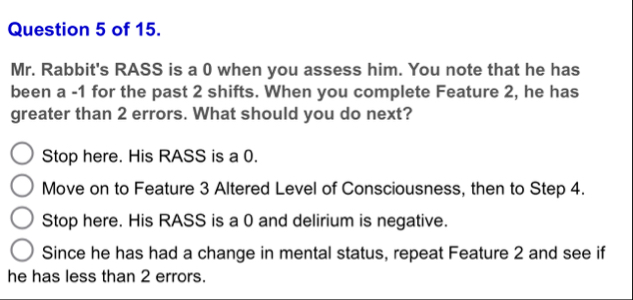 Solved Question 5 ﻿of 15.Mr. ﻿Rabbit's RASS is a 0 ﻿when you | Chegg.com