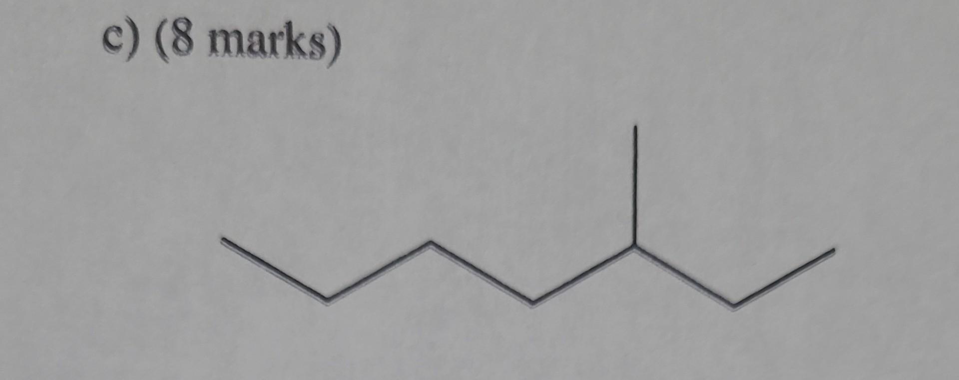 the compounds from a) to c).c) (8 marks)Use Carbon | Chegg.com