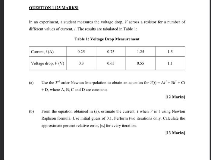 Solved QUESTION 1 (25 MARKSI In an experiment, a student | Chegg.com