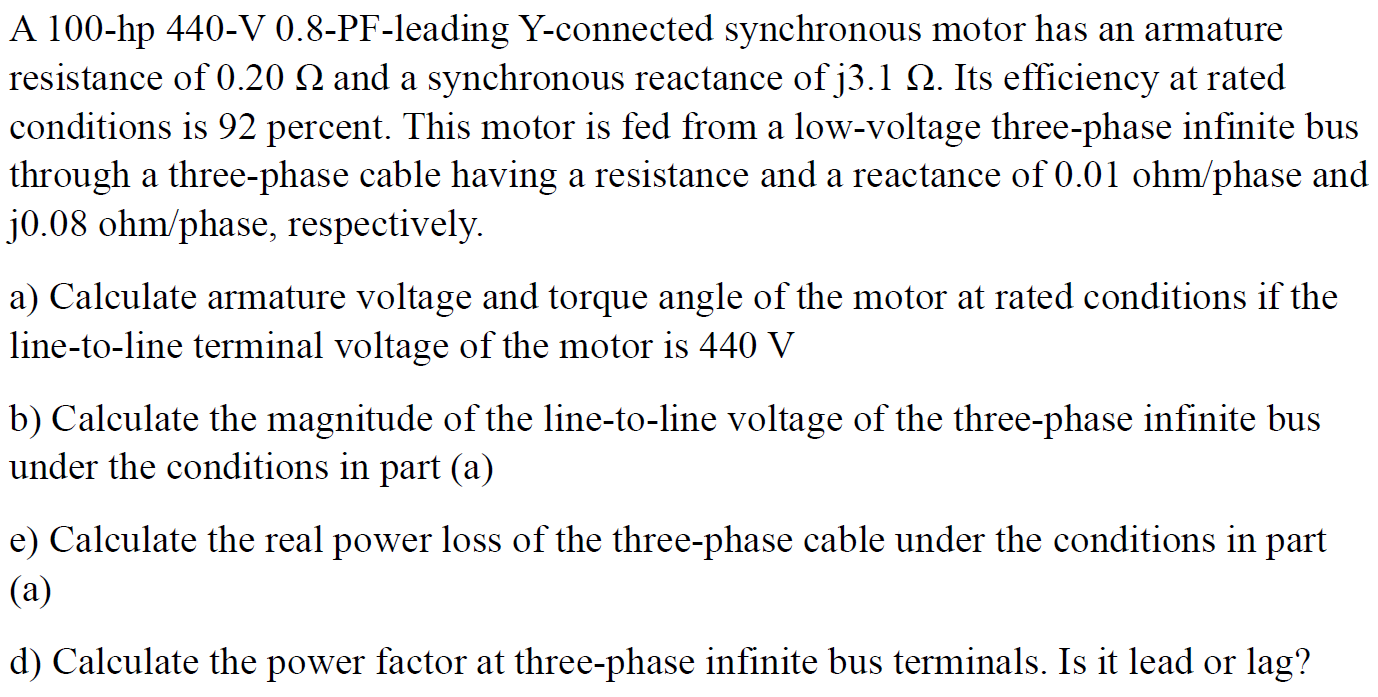 Solved A 100-hp 440-V 0.8-PF-leading Y-connected synchronous | Chegg.com