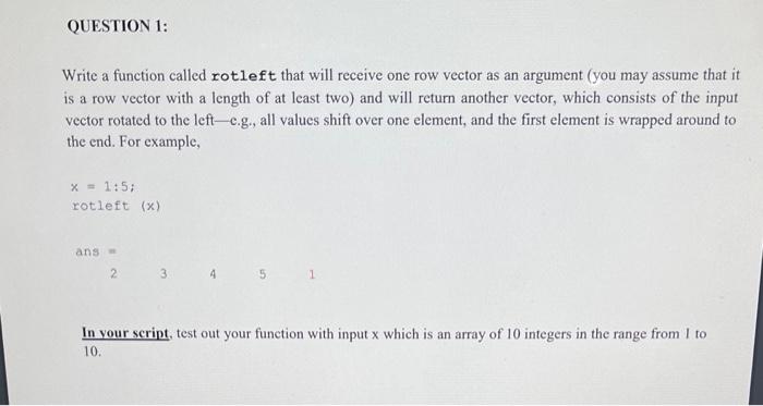 Solved Write a function called rotleft that will receive one | Chegg.com
