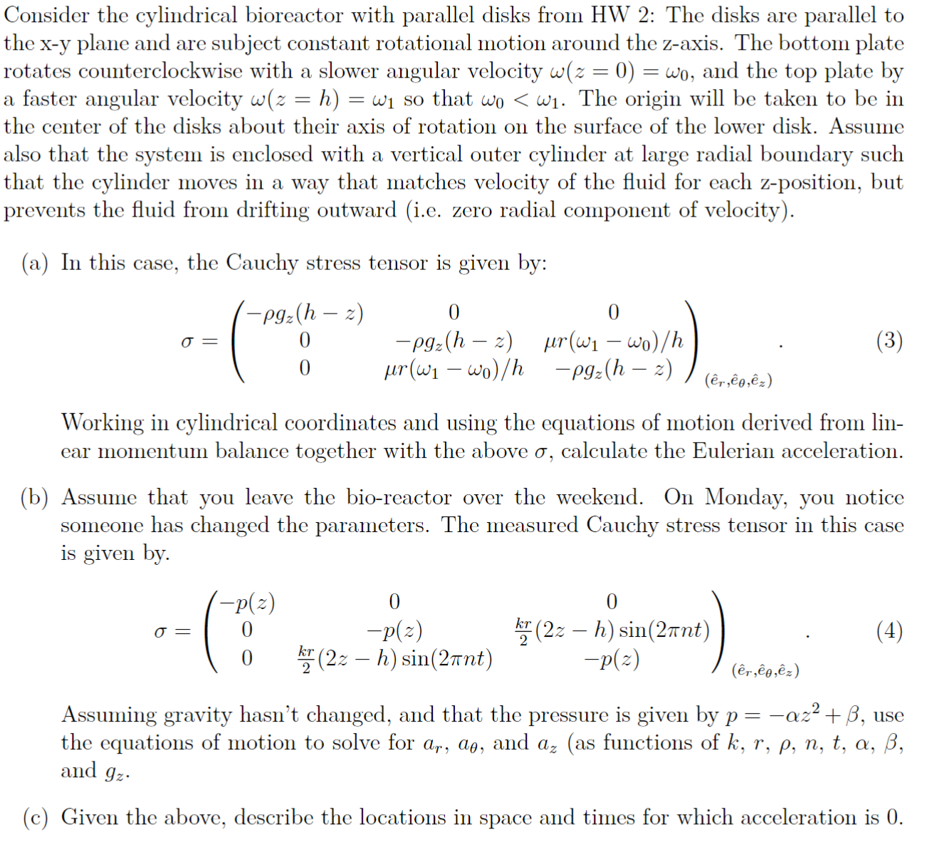 Solved Please help answer all Parts:Consider the cylindrical | Chegg.com