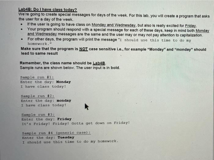 Solved Lab4B: Do I have class today? We're going to create | Chegg.com