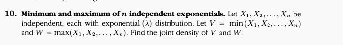 Solved 0. Minimum and maximum of n independent exponentials. | Chegg.com