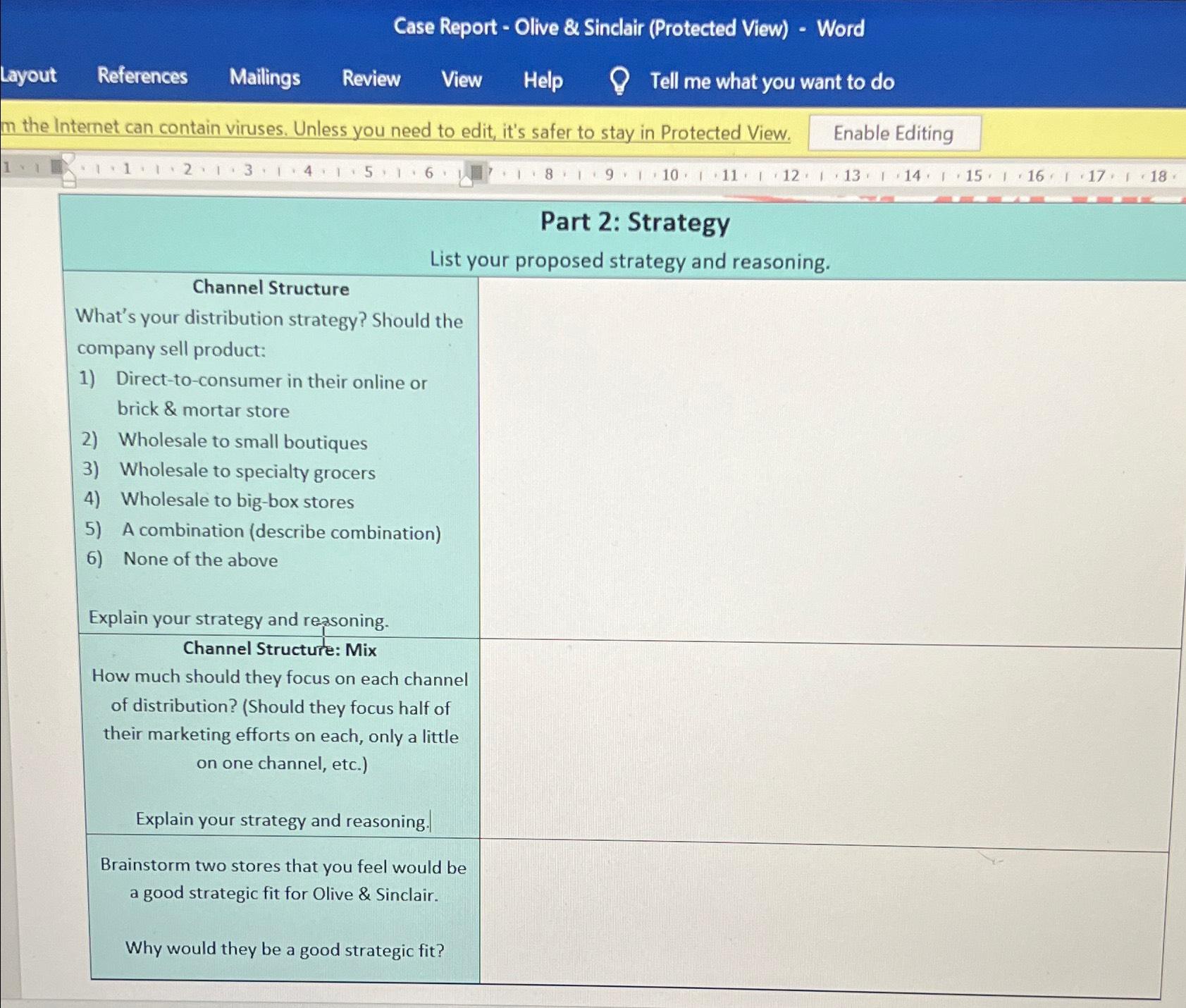 Solved Case Report - ﻿Olive & Sinclair (Protected View) - | Chegg.com
