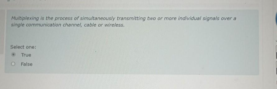 Solved Multiplexing is the process of simultaneously | Chegg.com
