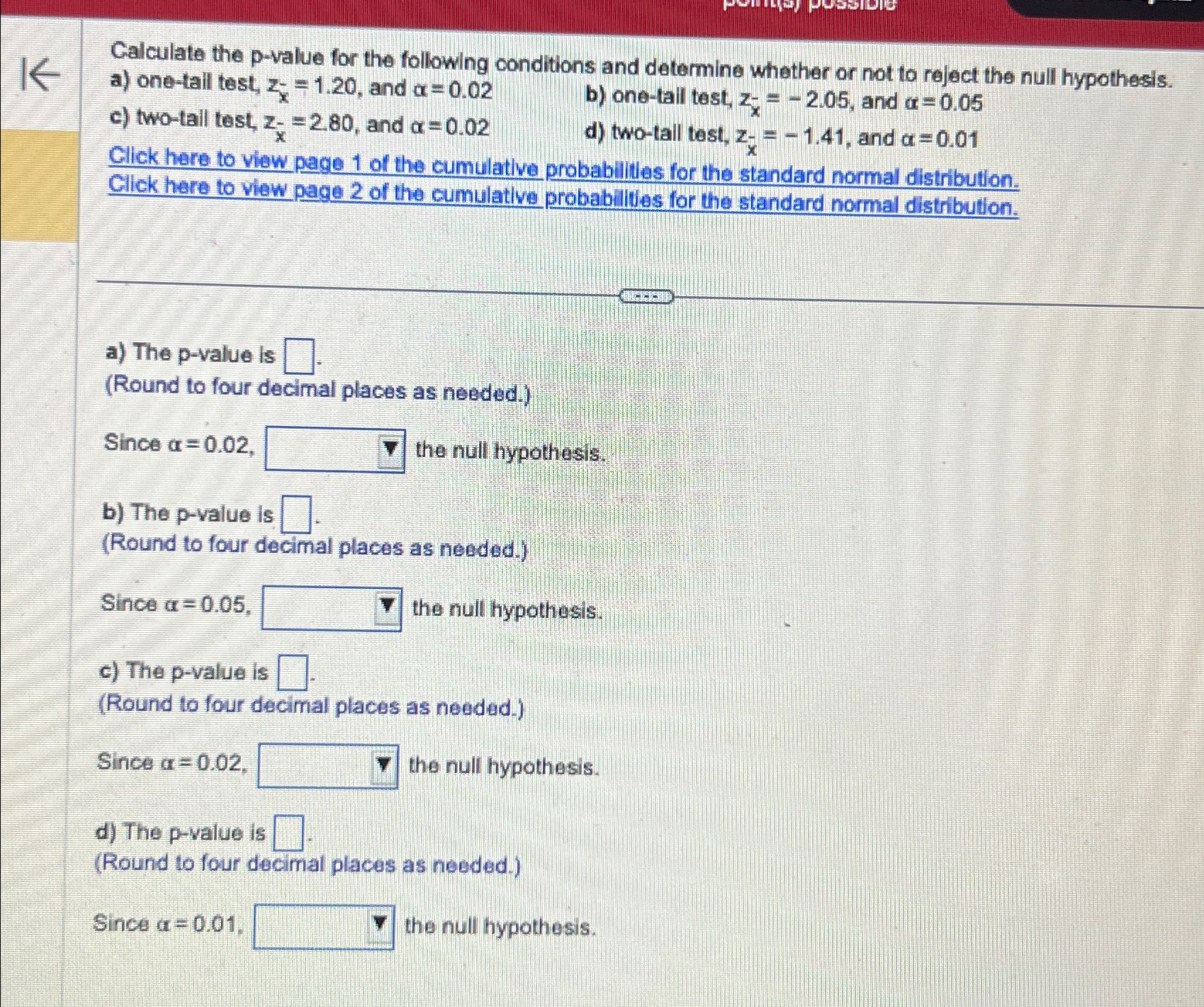 Solved Calculate the p-value for the following conditions | Chegg.com