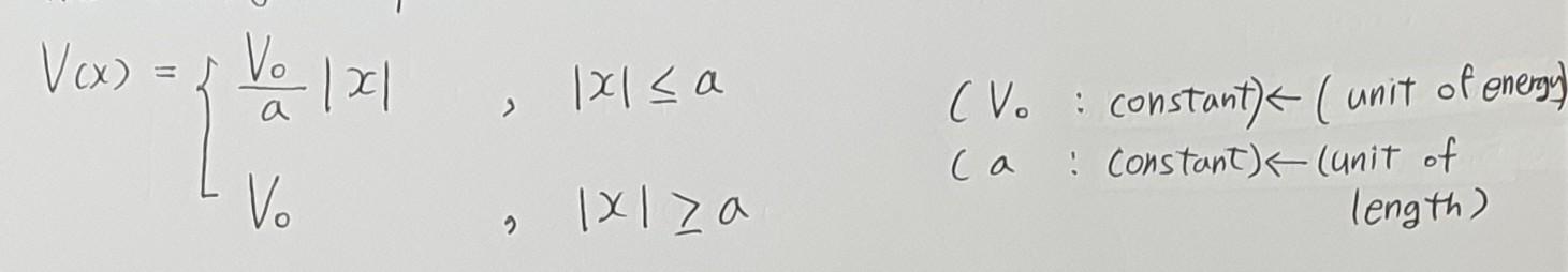 Solved consider the triangular potential well : Apply | Chegg.com