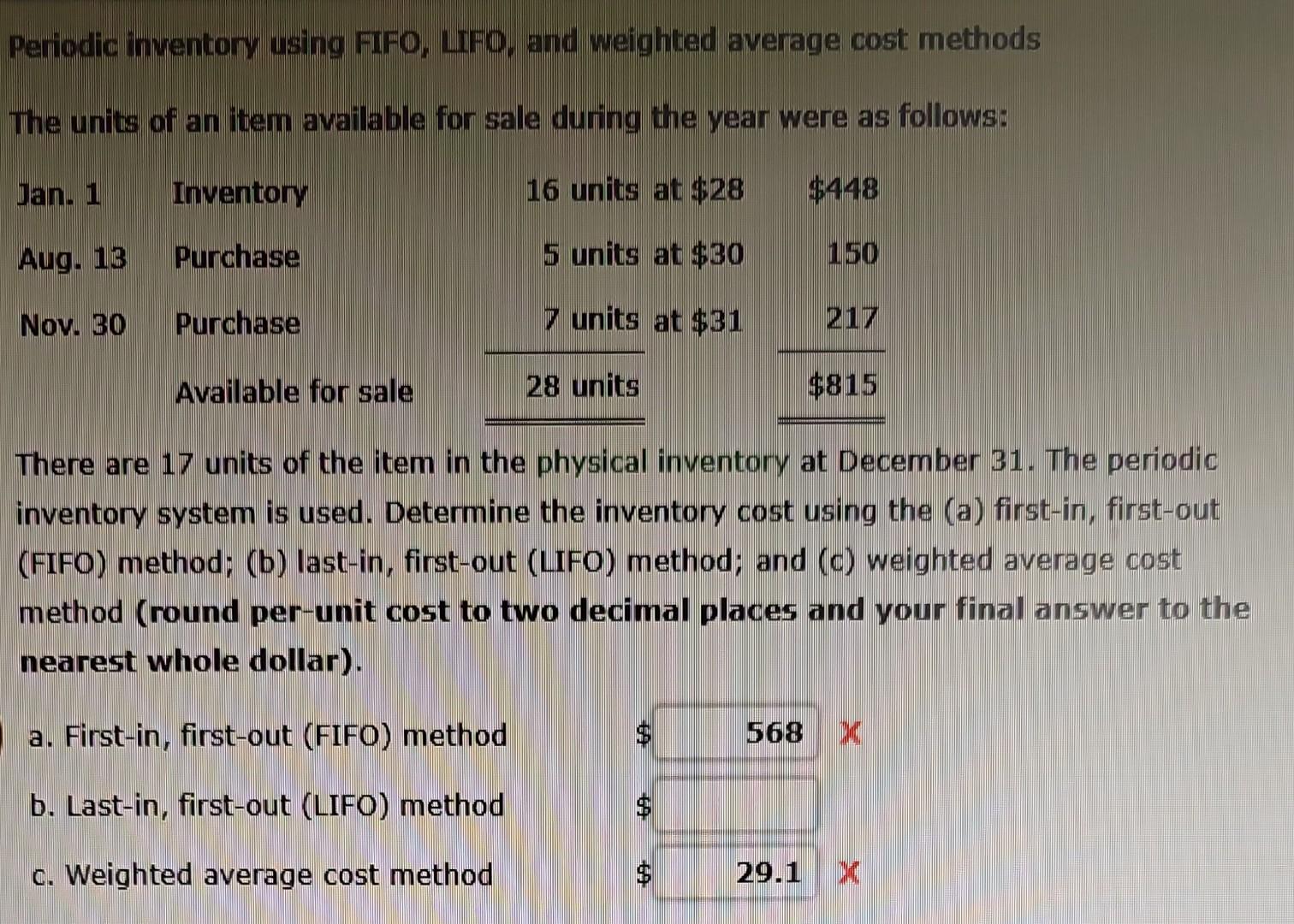 Solved Periodic imventory using FIFO, MFO, and weighted | Chegg.com