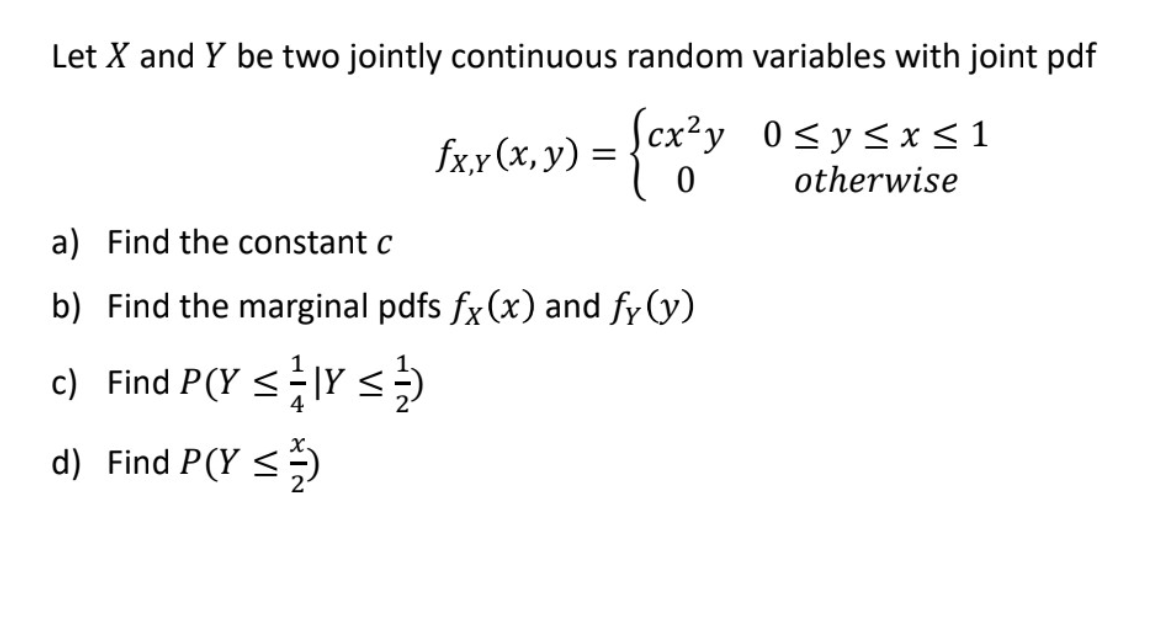 Solved Let x ﻿and Y ﻿be two jointly continuous random | Chegg.com