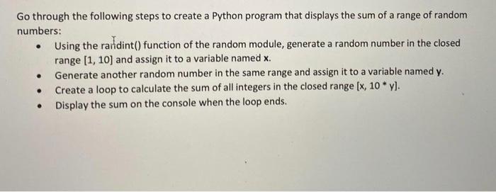Solved Go through the following steps to create a Python | Chegg.com