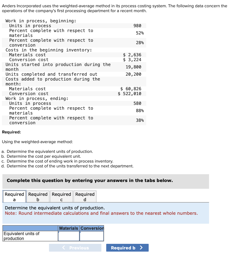 Solved Anders Incorporated uses the weighted-average method | Chegg.com