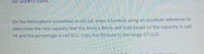 On the Renovations worksheet in cell G6, ﻿enter a | Chegg.com