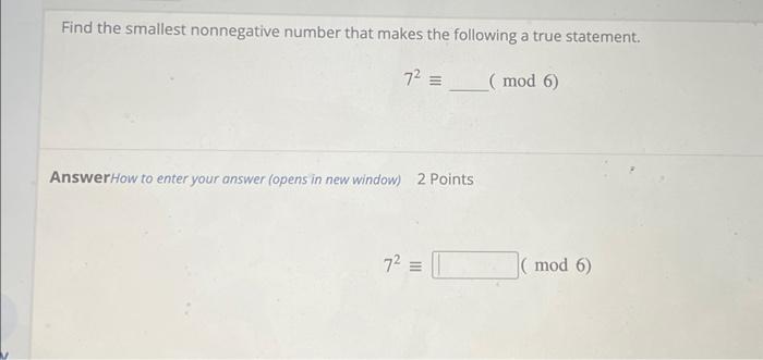 Solved Find the smallest nonnegative number that makes the | Chegg.com