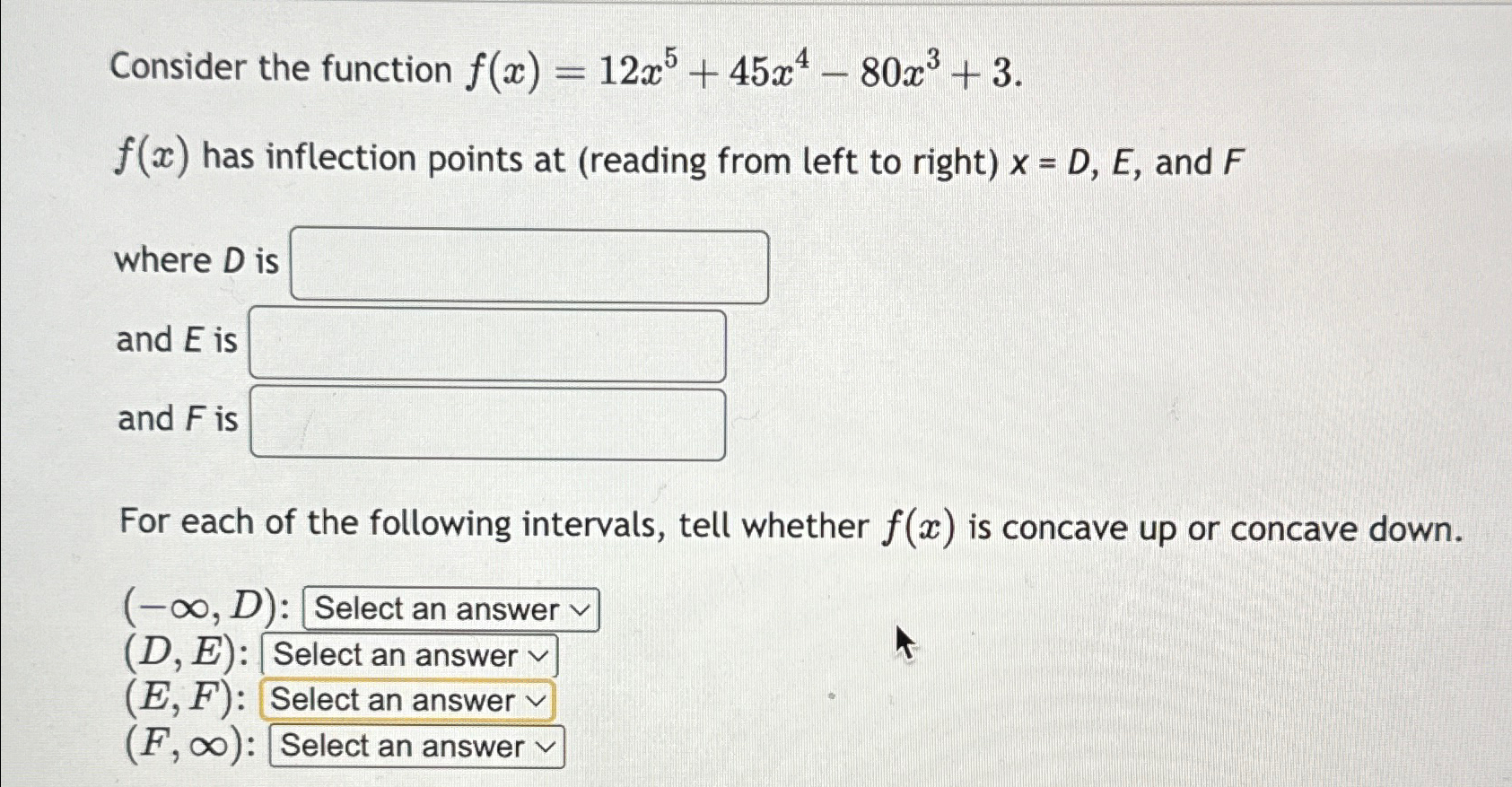 Solved Consider the function f(x)=12x5+45x4-80x3+3.f(x) ﻿has | Chegg.com