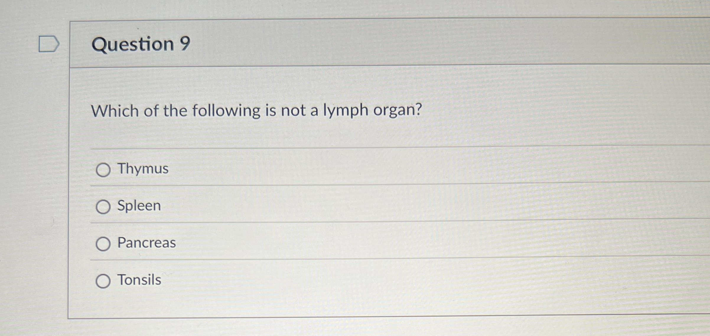 Solved Question 9Which of the following is not a lymph | Chegg.com
