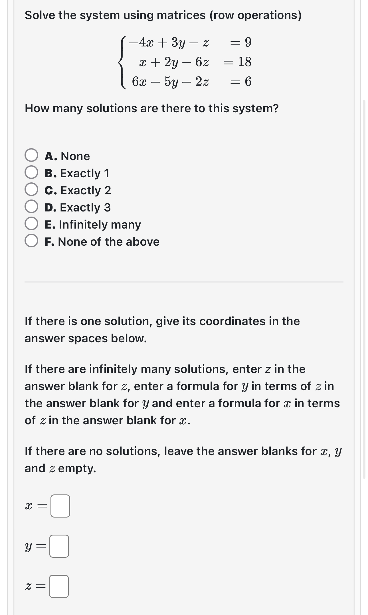 Solved Solve the system using matrices (row | Chegg.com