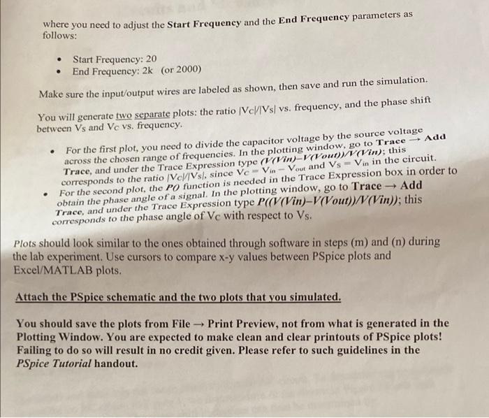 Solved 1) Use PSpice to perform an AC Sweep (or Frequency | Chegg.com