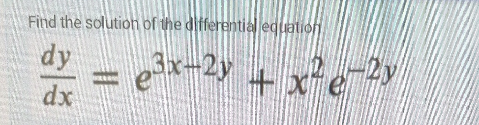 Solved Find the solution of the differential | Chegg.com