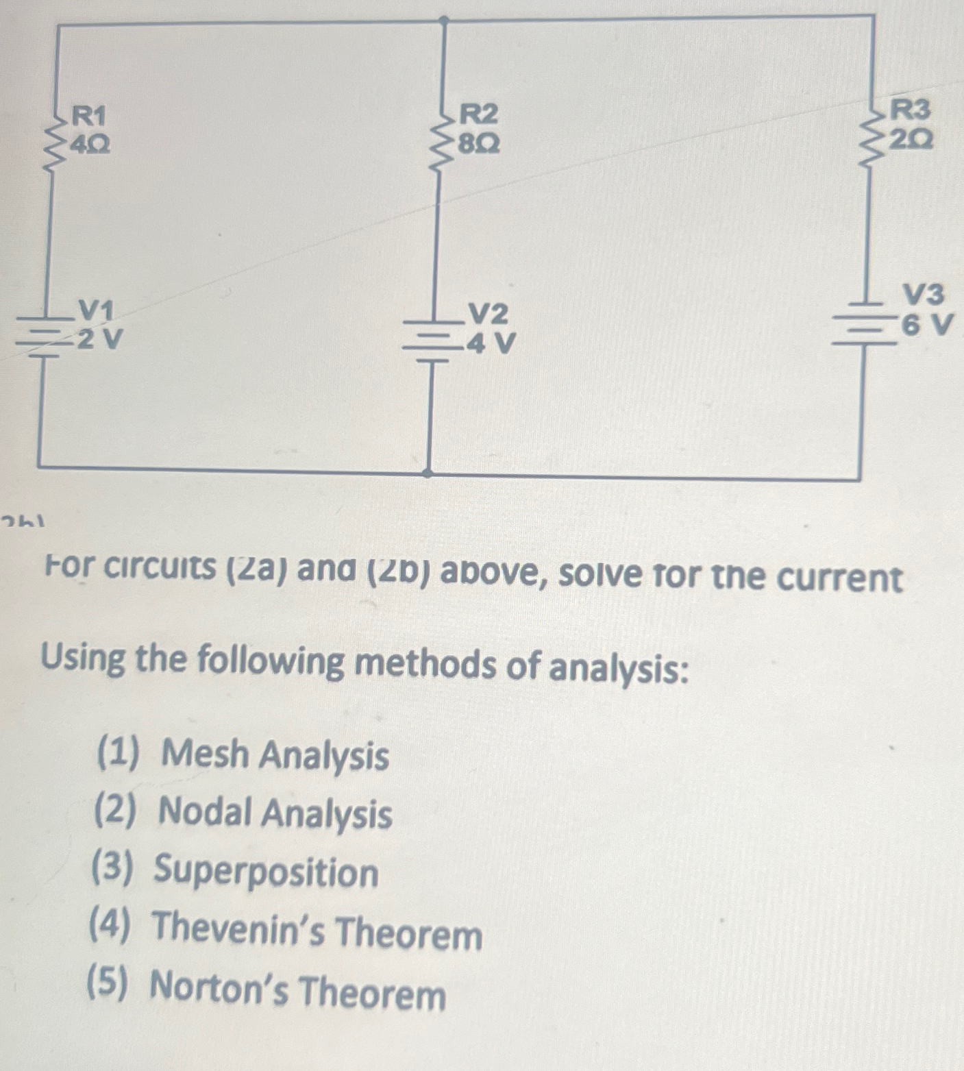 Solved For circuit above, solve tor the current R3 ﻿and | Chegg.com