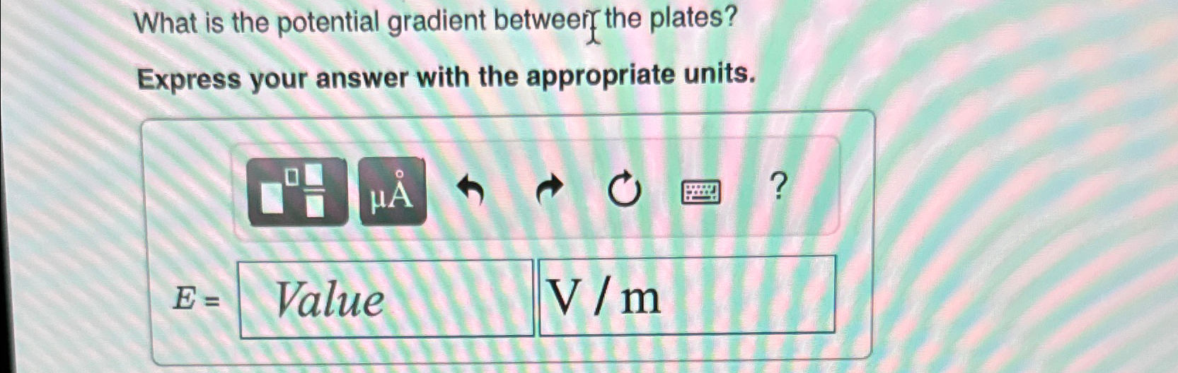 Solved What is the potential gradient betweer the | Chegg.com