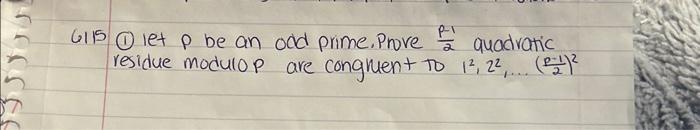 Solved 6115 (1) let p be an odd prime. Prove 2p−1 quadratic | Chegg.com