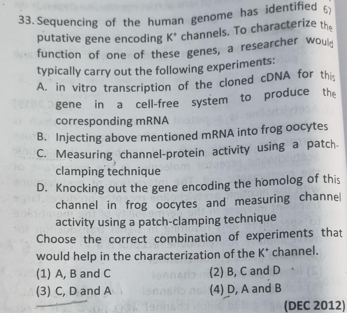 Solved 33. Sequencing of the human genome has putative gene | Chegg.com
